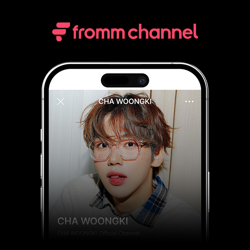 [CHA WOONGKI] fromm channel Join | fromm store